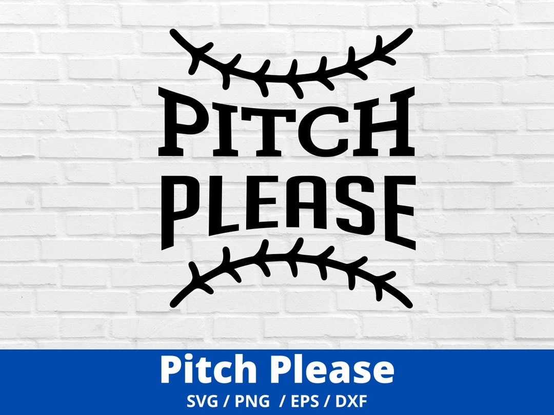 Baseball SVG, Pitch Please Svg, Baseball PNG, Baseball Fans Svg ...