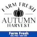 Farm Fresh Sign SVG, Farm Fresh Harvest SVG, Farm Fresh Svg, Farmers ...