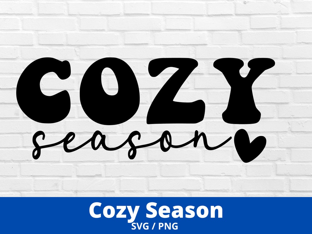Cozy Season Svg, Fall SVG, Fall Sign Svg, Fall SVG, Autumn Svg, Cut ...