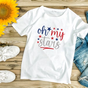 Oh My Stars SVG, 4th of July SVG, Patriotic SVG, Png, Freedom Svg ...