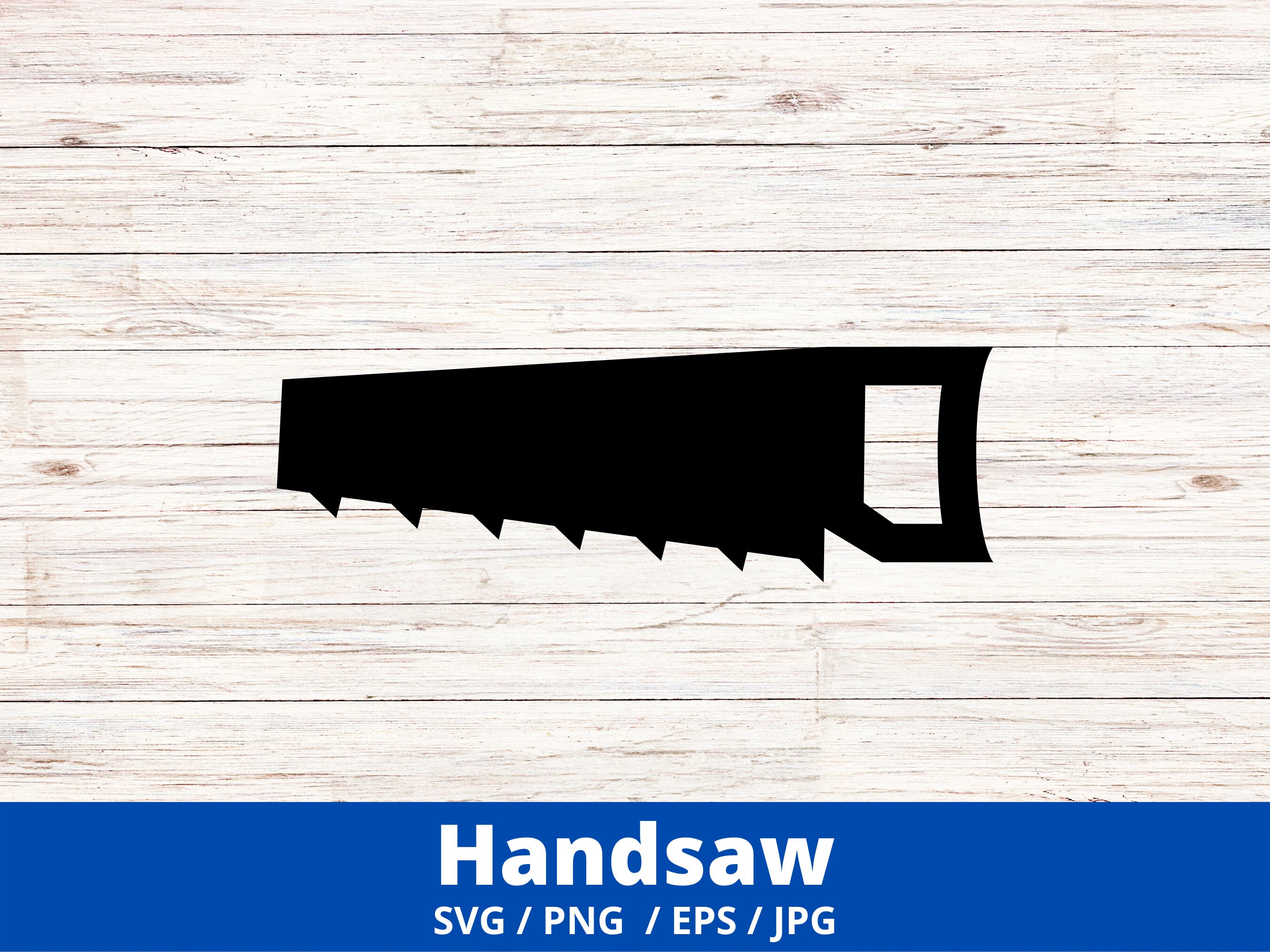 Handsaw SVG, Handsaw Png, Hand Saw Silhouette SVG Cut Files, Carpenters ...