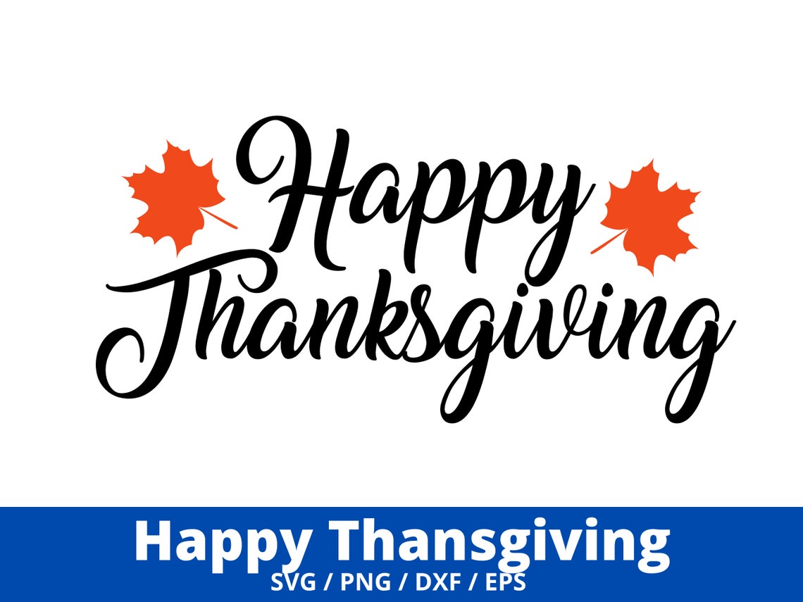 Happy Thanksgiving SVG Fall SVG Digital Download Cricut - Etsy