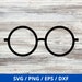 Round Glasses SVG, Eye Glasses Cut Files, Eyeglasses Silhouette, Frames ...