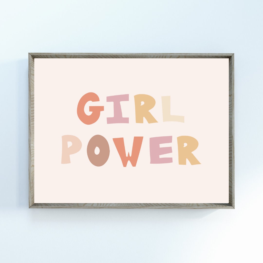 Girl Power Print, Girl Room Decor, Feminist Posters, Gift for Teen Girl ...