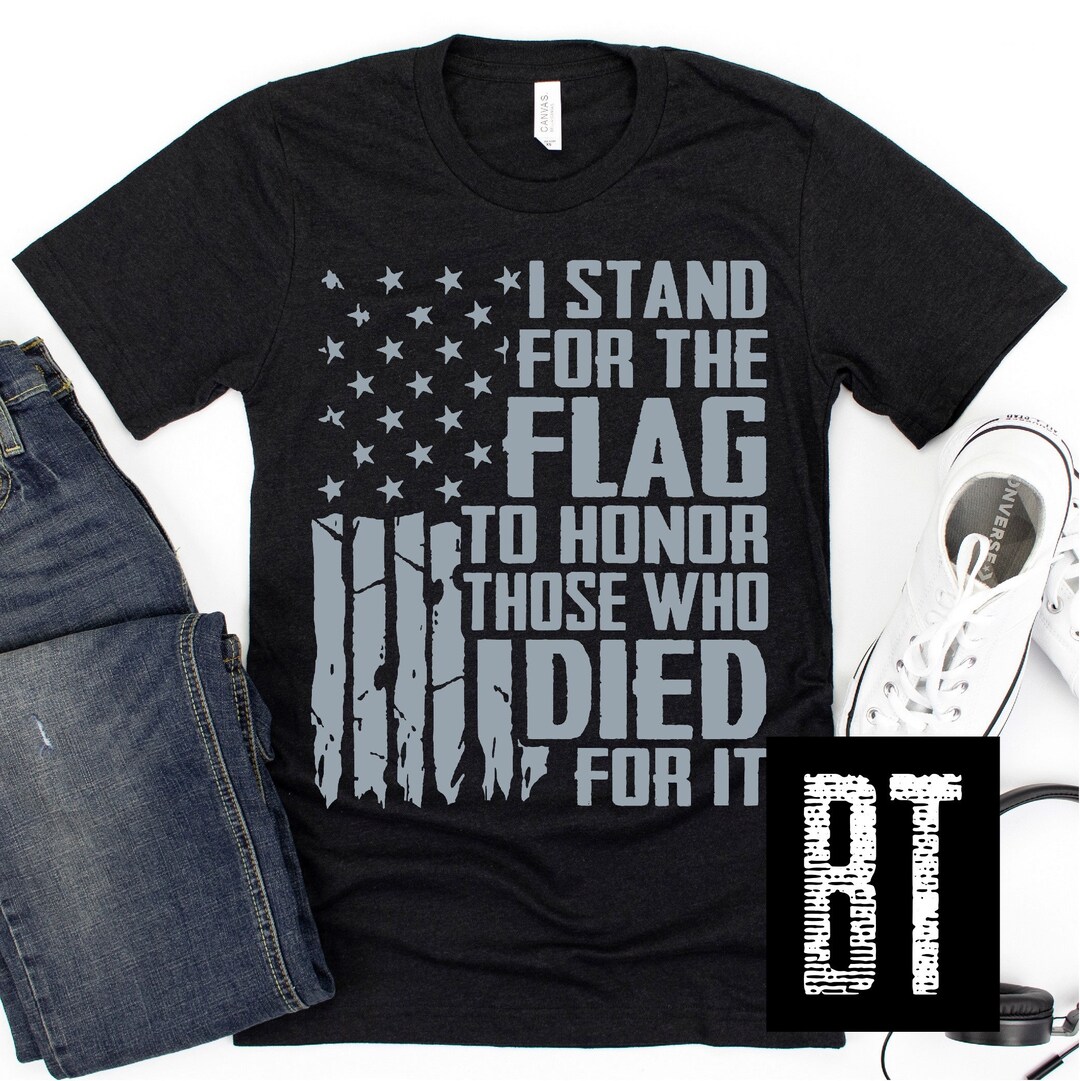 I Stand for the Flag T Shirt - Etsy