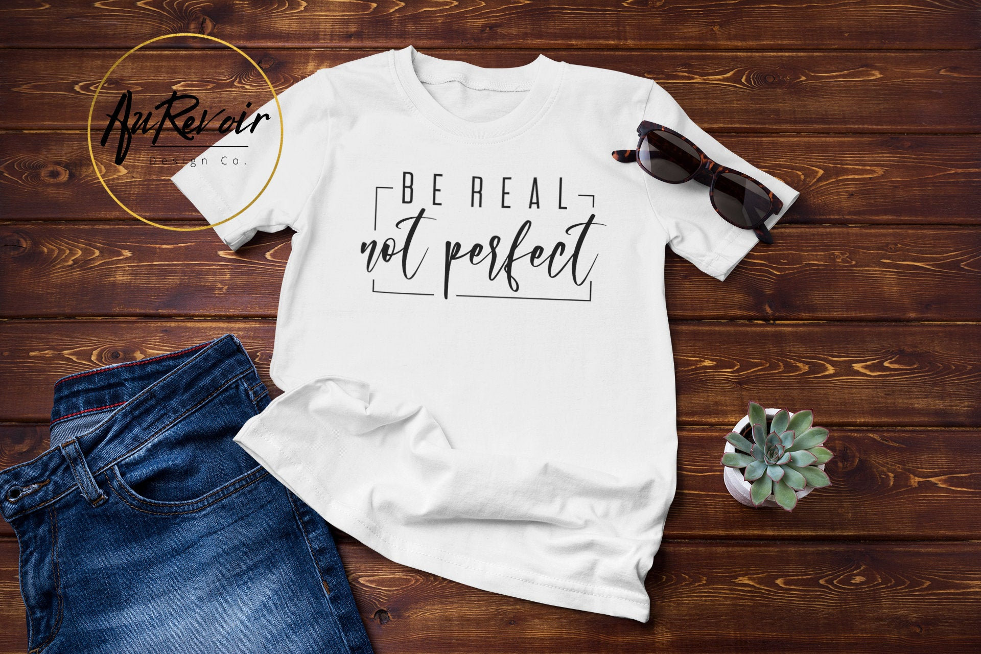 Be Real Not Perfect Graphic Tees With Sayings Love Your - Etsy