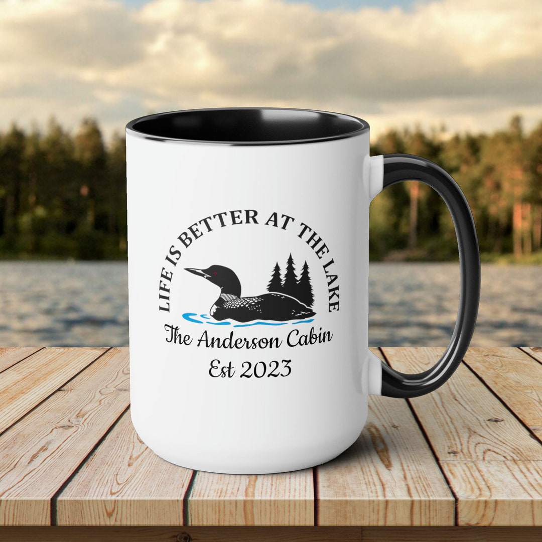 Life is Better Lake Mug Personalized Loon Coffee Cup - Etsy