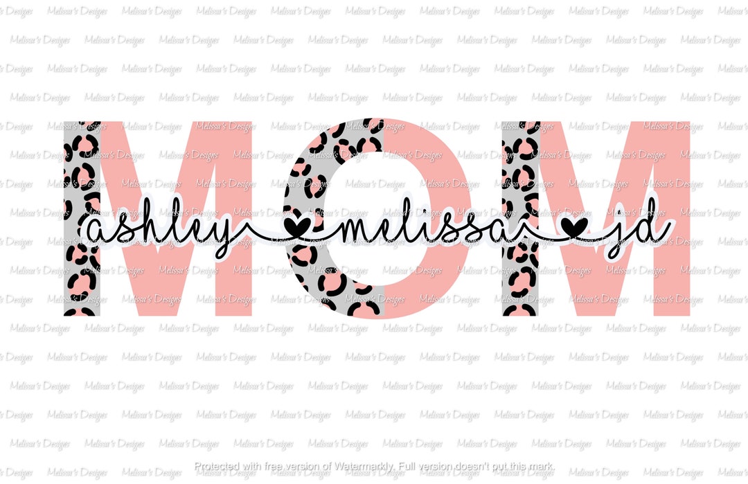 Mothers Day//mom//split Names//png//digital File//sublimation Download ...