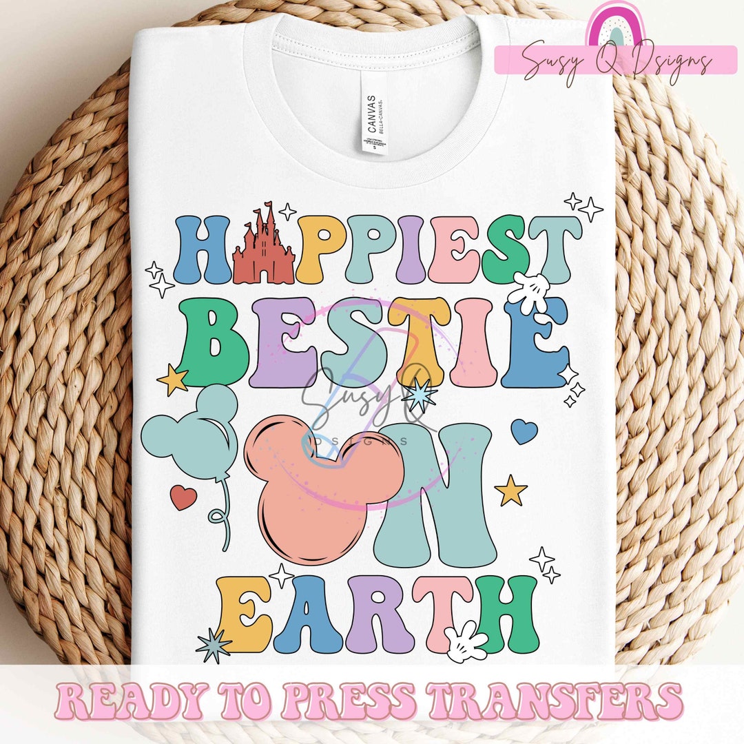 Happiest Bestie on Earth Image Transfers Disney Family - Etsy