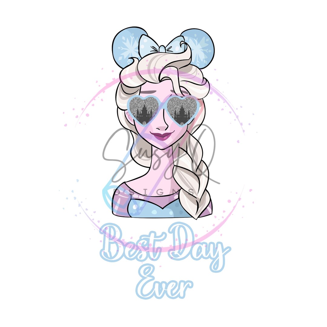 Elsa Best Day Ever Image Transfers Princess Best Day Ever - Etsy