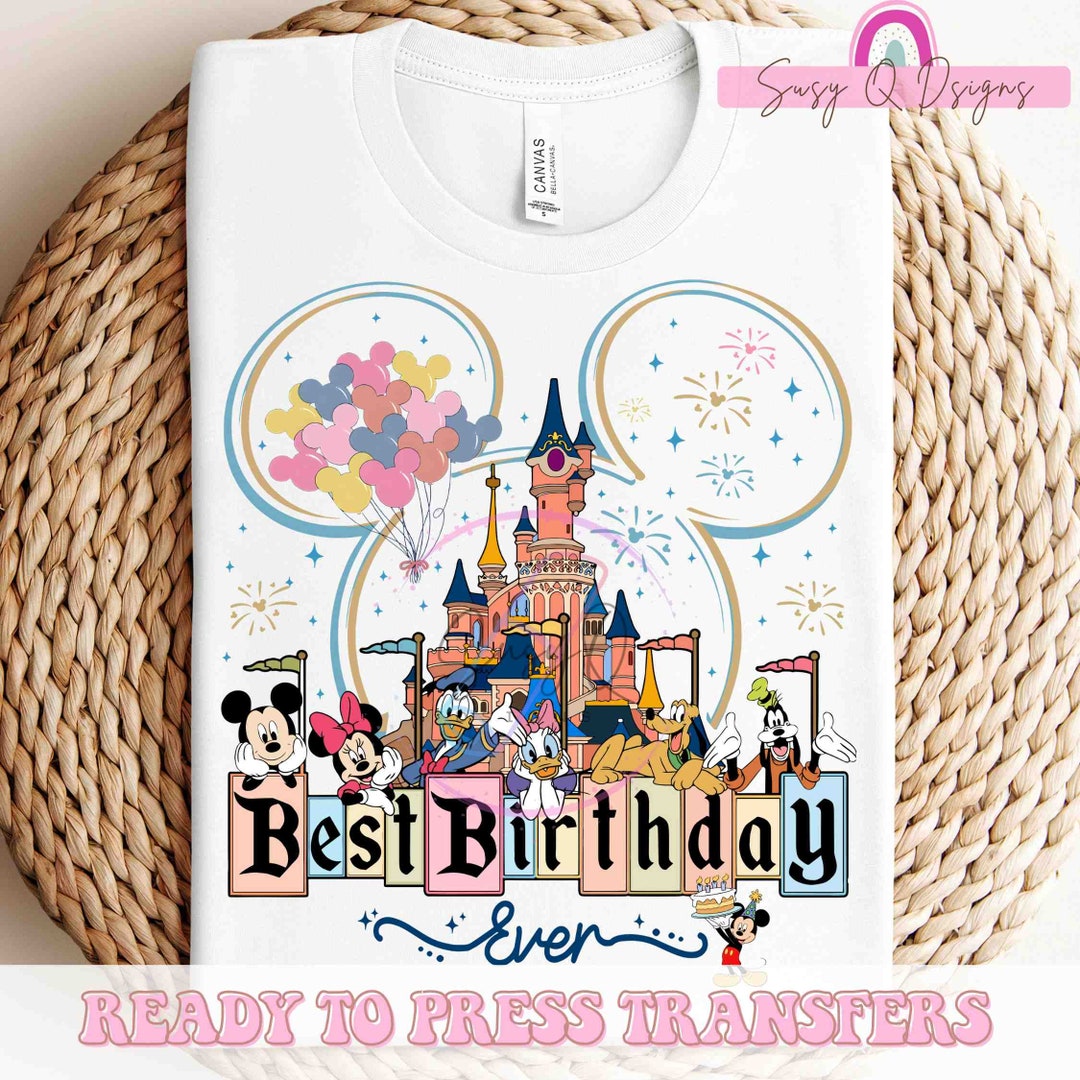 Best Birthday Ever HTV and Sublimation Image Transfer, Best Birthday ...