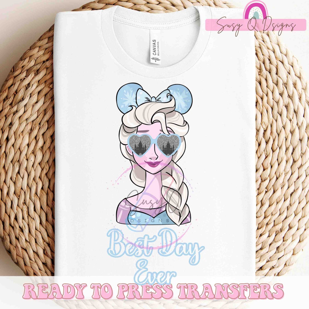 Elsa Best Day Ever Image Transfers, Princess Best Day Ever, Elsa ...
