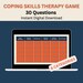 Coping Skills Game Therapy Game Counseling Game Virtual Game Group ...