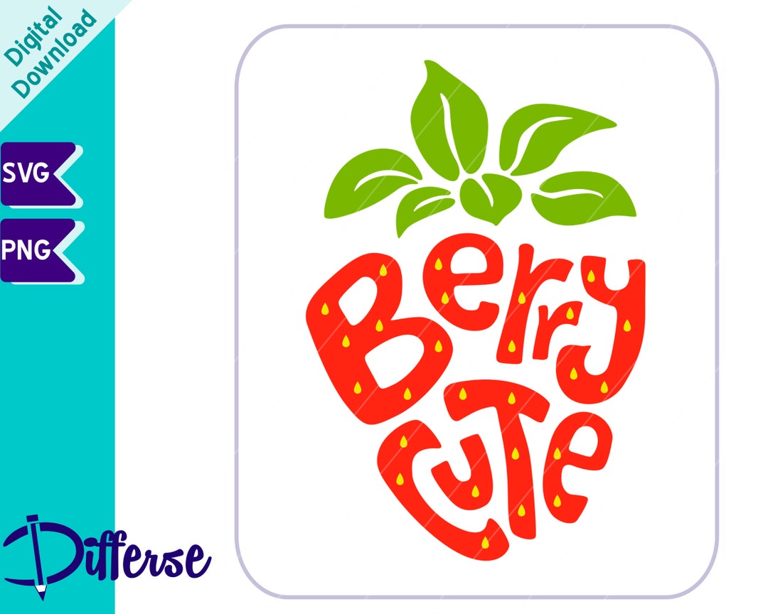 Berry Cute SVG | SVG Cut File & PNG | Strawberry Svg | Cute Summer Svg ...