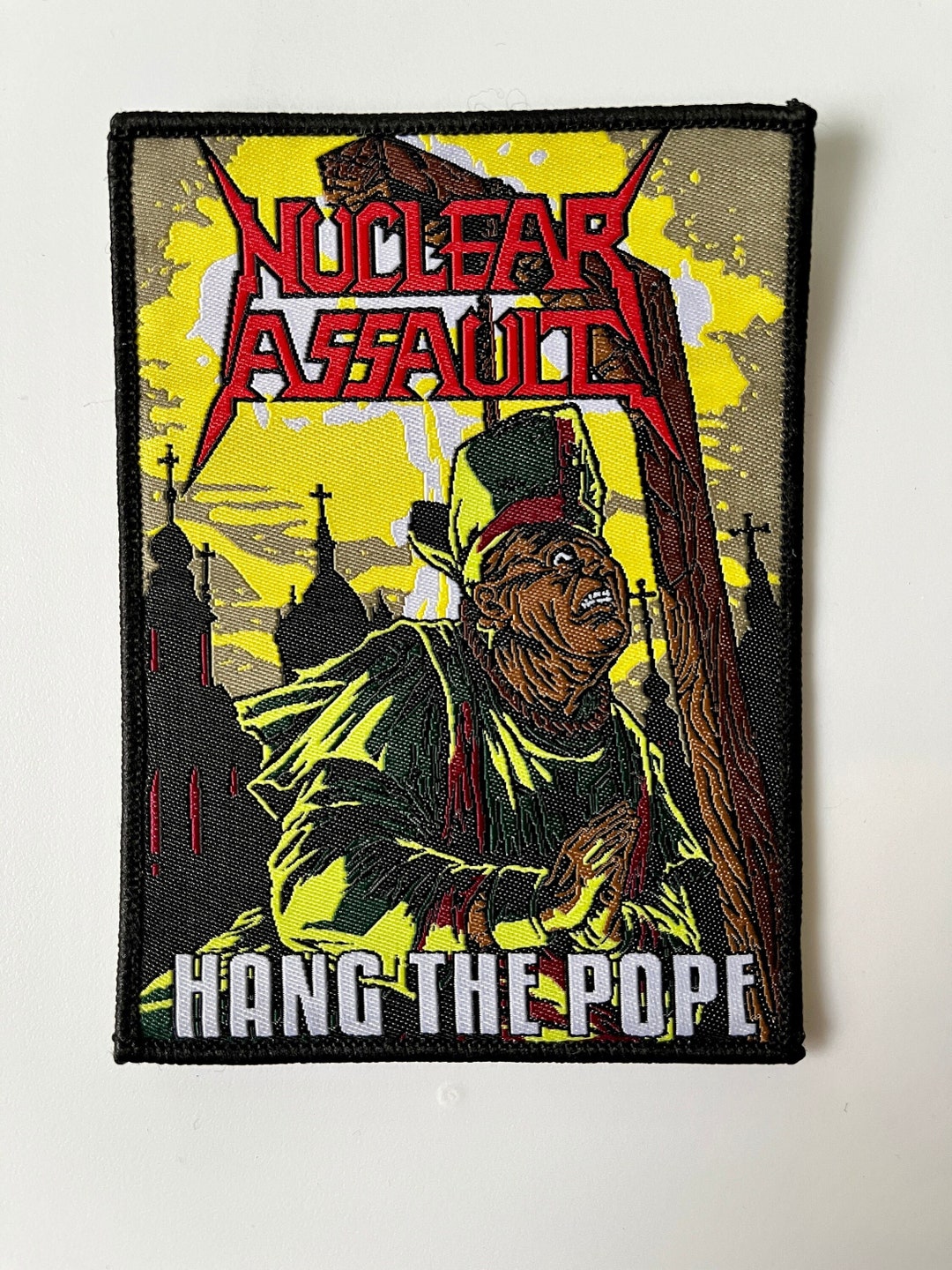 2015 Nuclear Assault Hang the Pope Black Border Woven Patch Limited ...