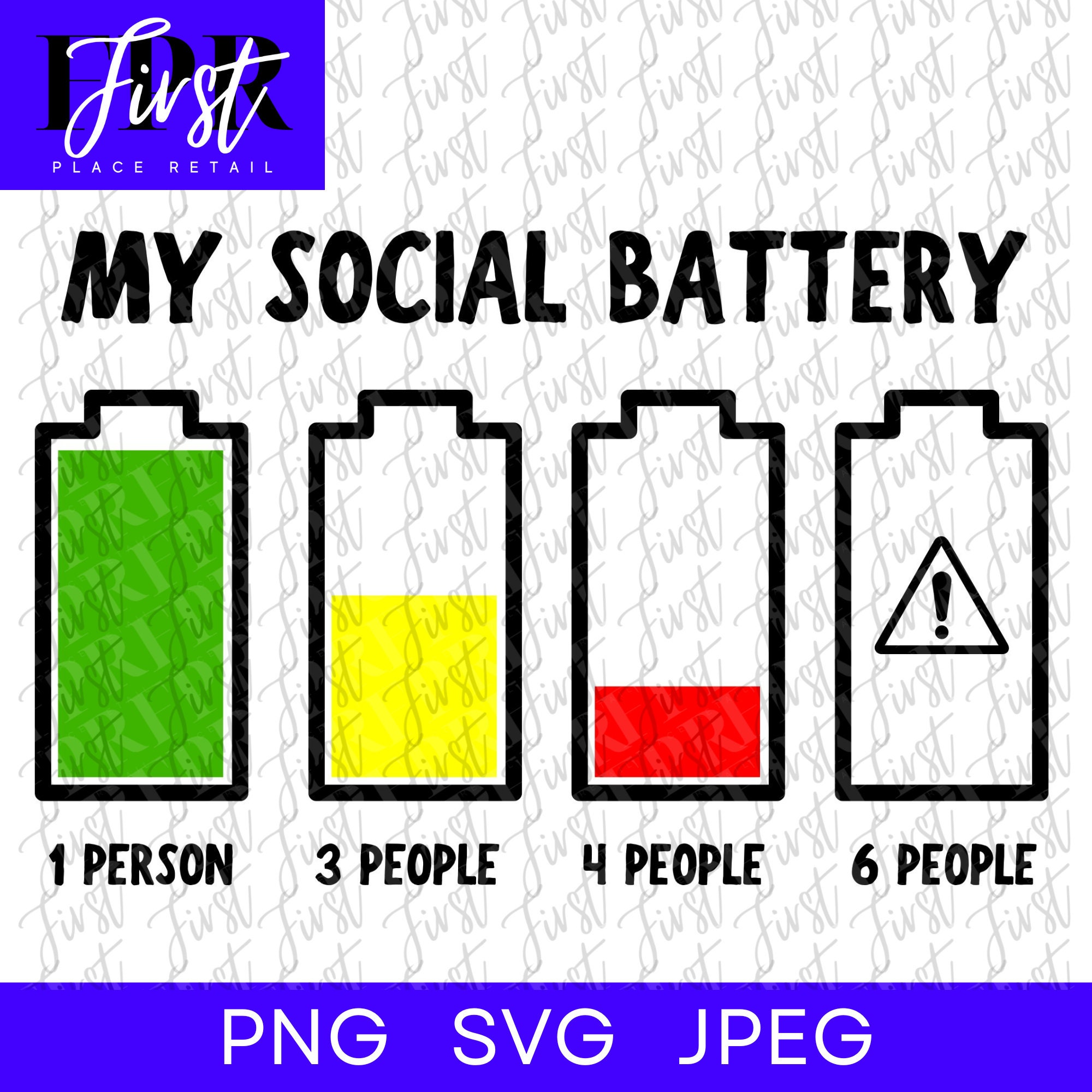 My Social Battery Svg Cut File, Printable Png and Jpeg for Iron on ...