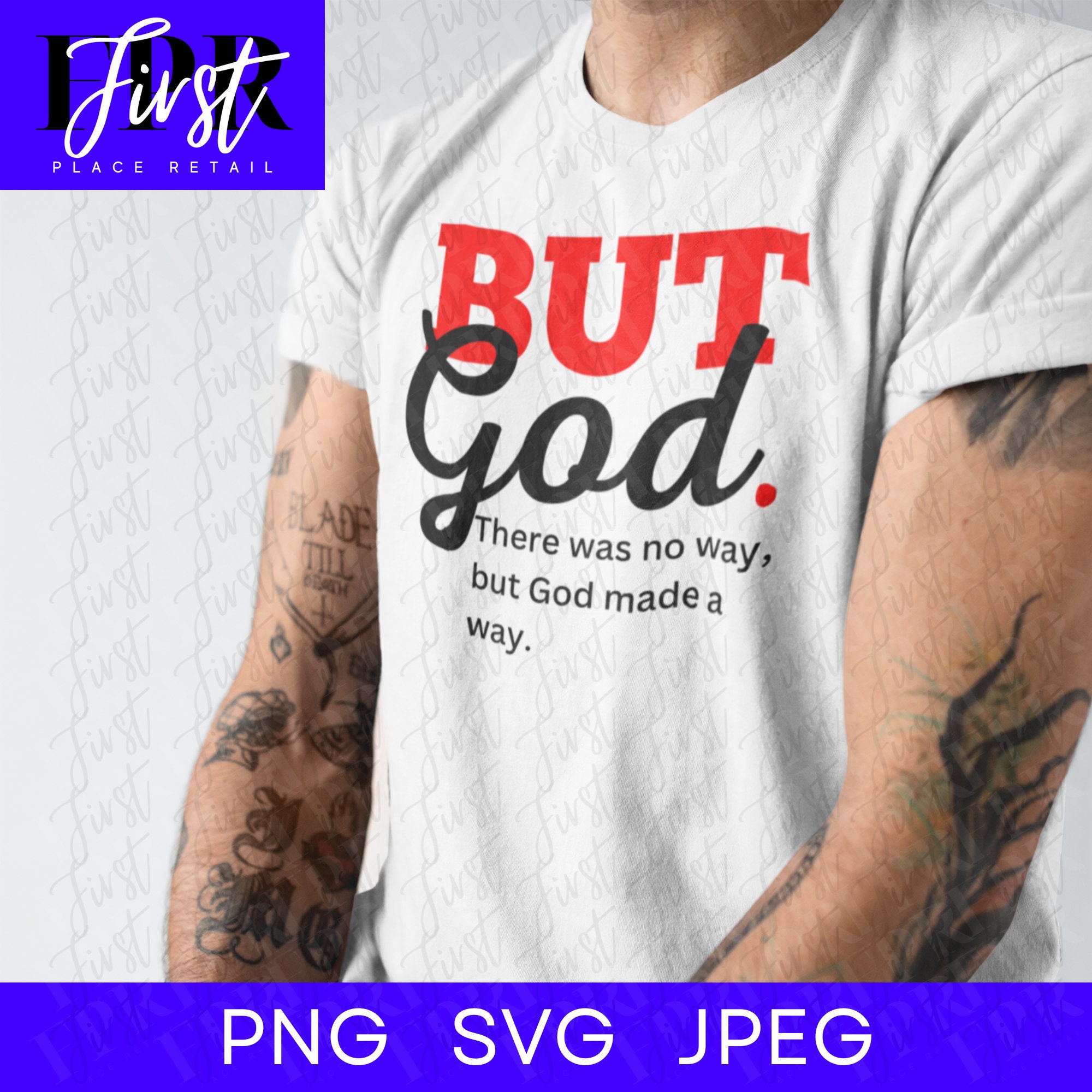 But God Svg Cut File, Printable Png and Jpeg for Iron on Transfer ...