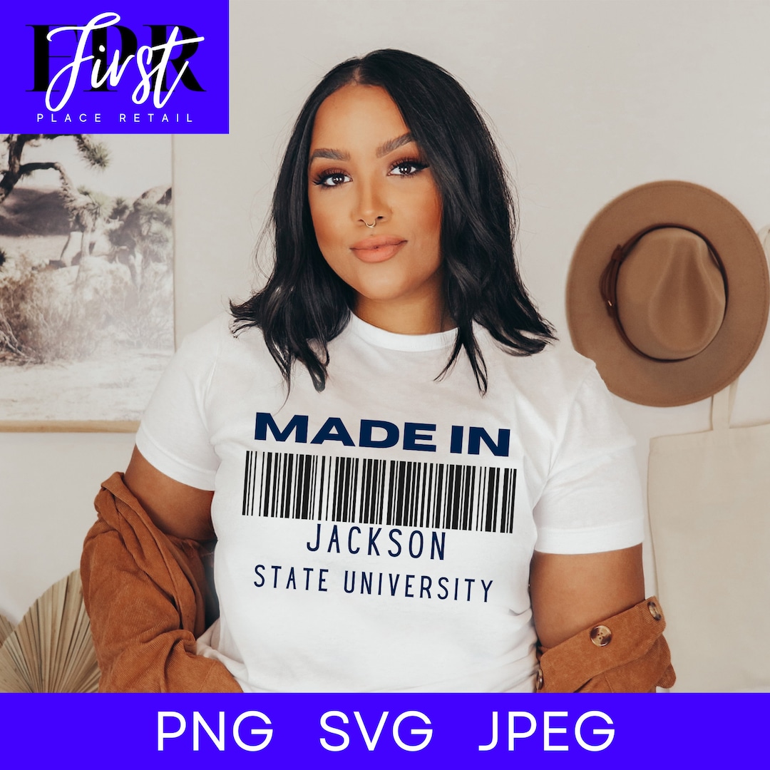 Made in Jackson State University Svg Cut File, Printable Png and Jpeg ...