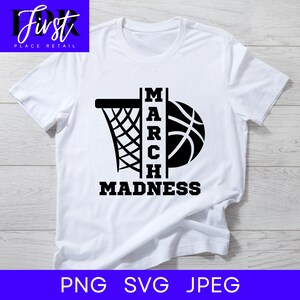 March Madness Svg Cut File, Printable Png and Jpeg for Iron on Transfer ...
