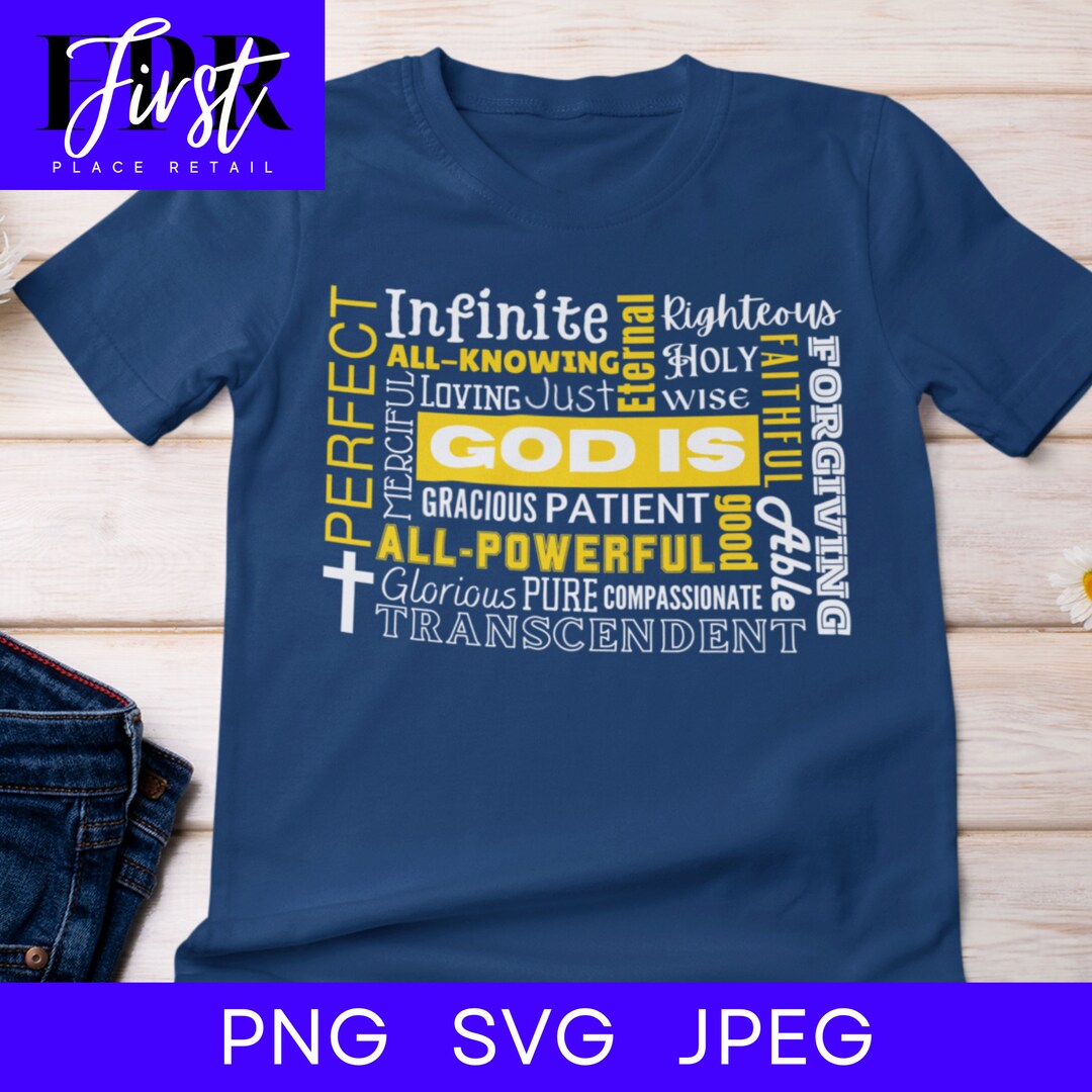 God is Svg Cut File, Printable Png and Jpeg for Iron on Transfer ...