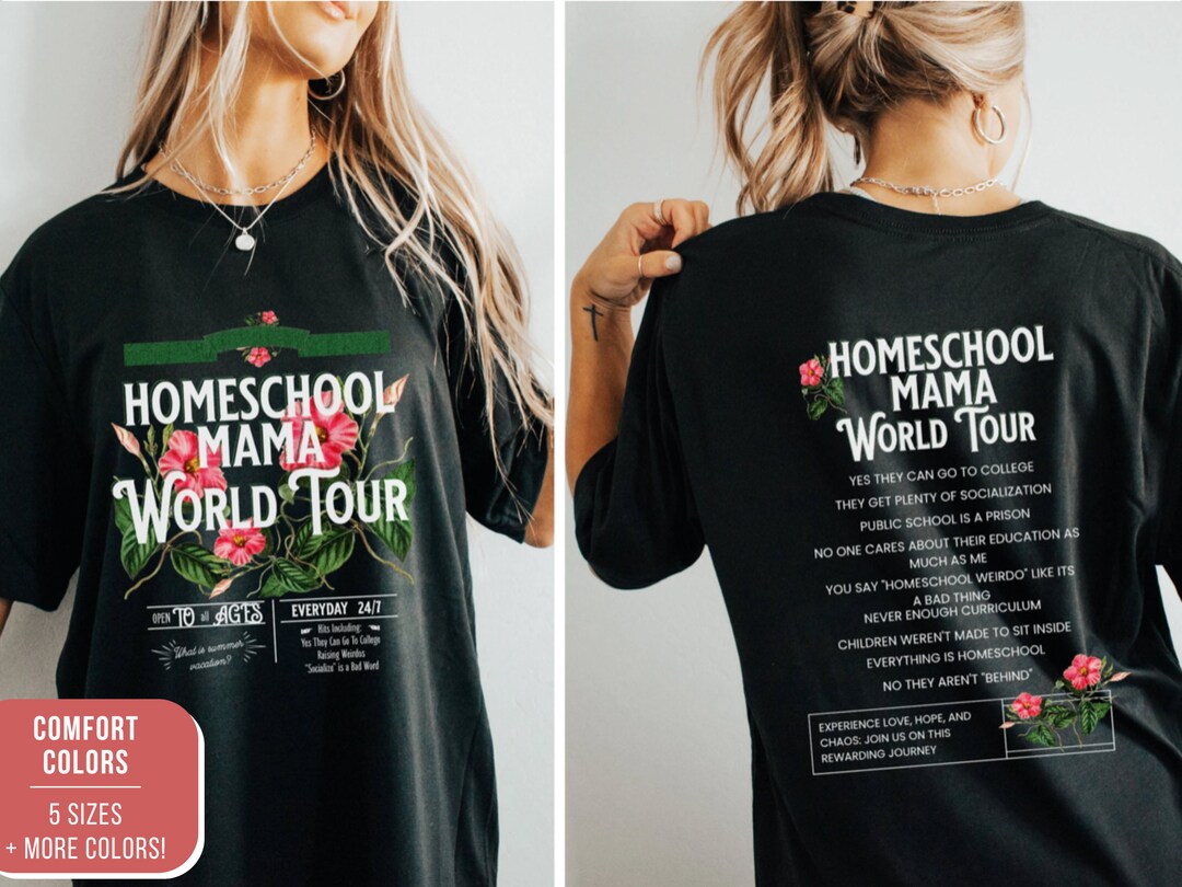 Homeschool Mom Shirt, Funny Homeschool Mom World Tour Shirt, Christian ...