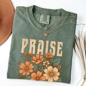 Praise the Lord Christian Comfort Colors Shirt Graphic Christian Tees ...