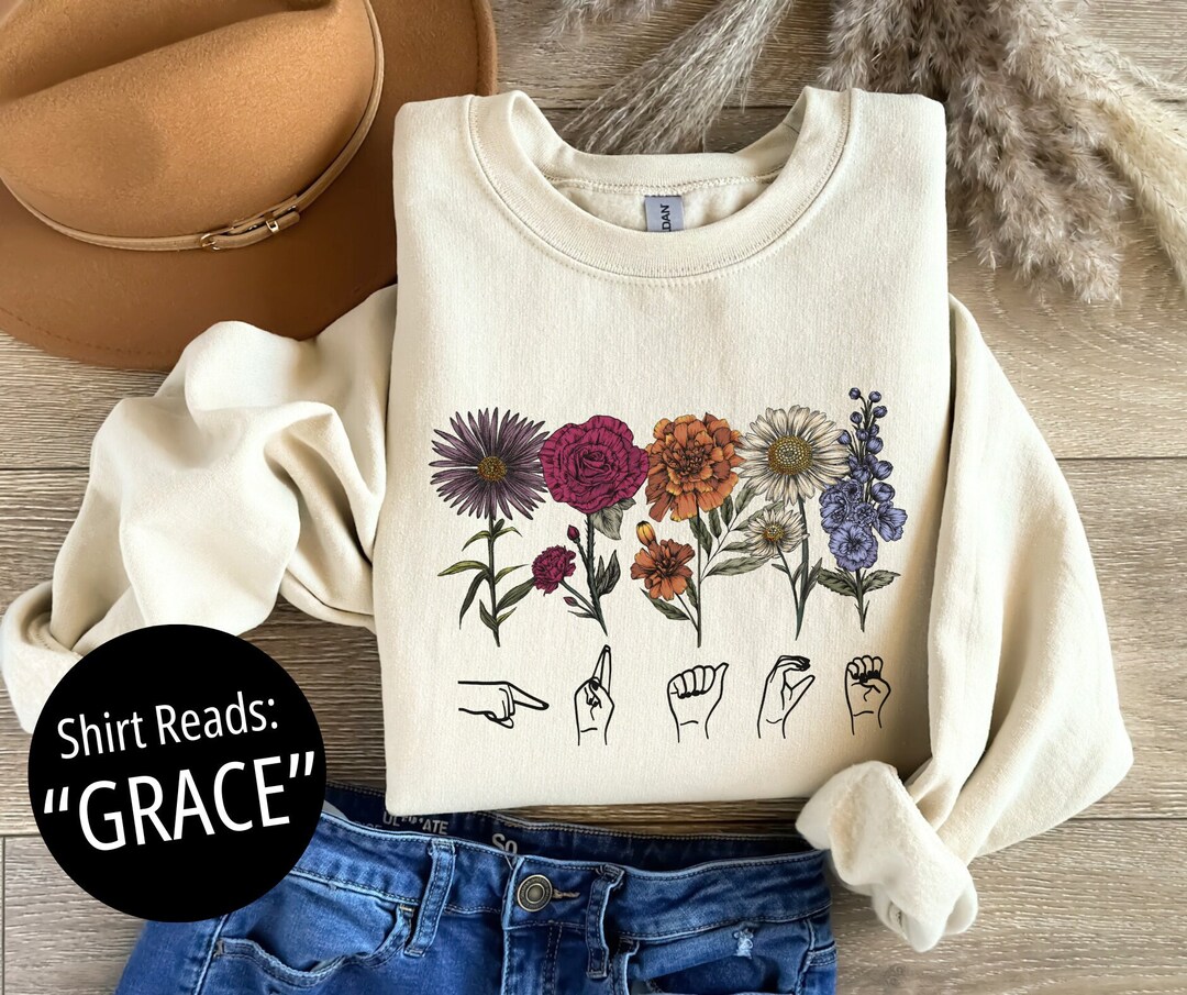 Grow in Grace ASL Sweatshirt ASL Christian Apparel, Christian Sign ...