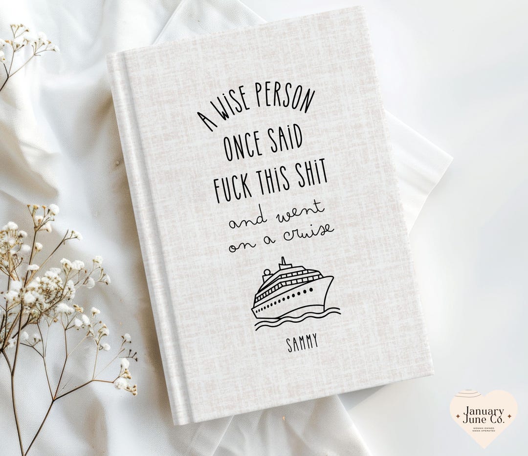 Funny Cruise Lover Gift Cruise Journal Gift for Cruise Lover Surprise ...