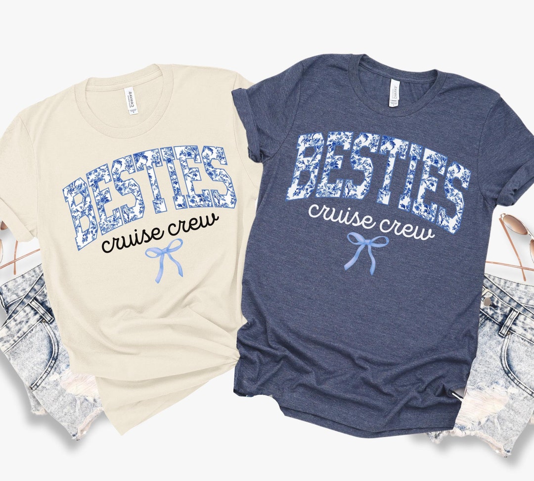 Besties Cruise Crew Shirts, Besties Trip Cruise Shirt, Cruise Shirt ...