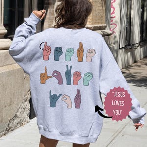 Christian ASL Shirt, ASL Sweatshirt, Jesus Shirt, American Sign ...