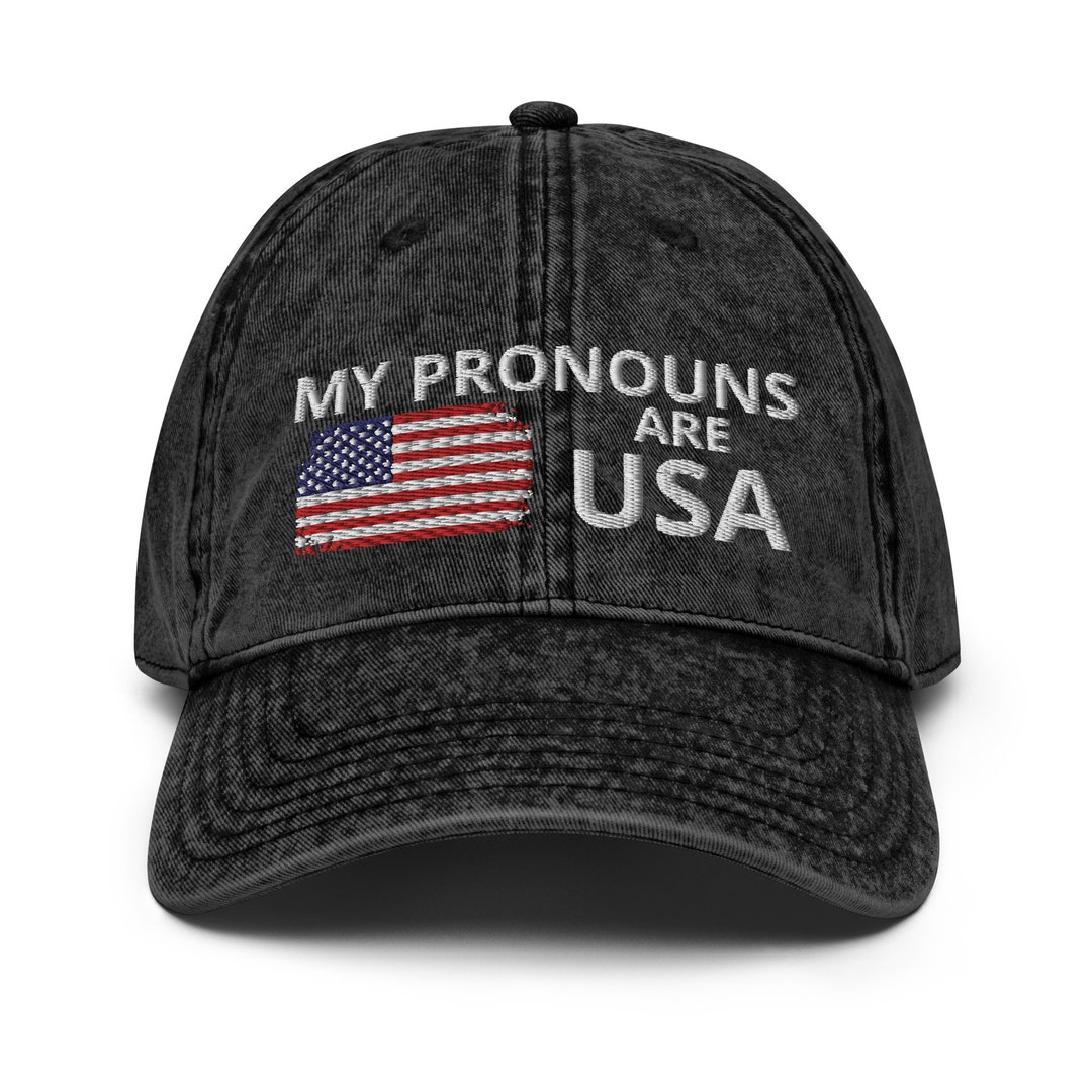 My Pronouns Are USA Hat, American Flag Patriotic Cap, Funny My Pronouns ...