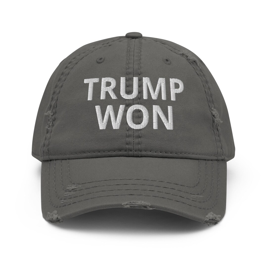 Trump Won Hat, Trump 2024 Cap, 47th President Distressed Dad Hat - Etsy