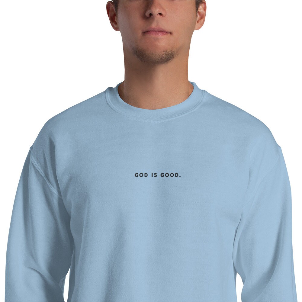 God is Good Embroidered Crewneck Sweatshirt | Christian Sweatshirt Gift ...