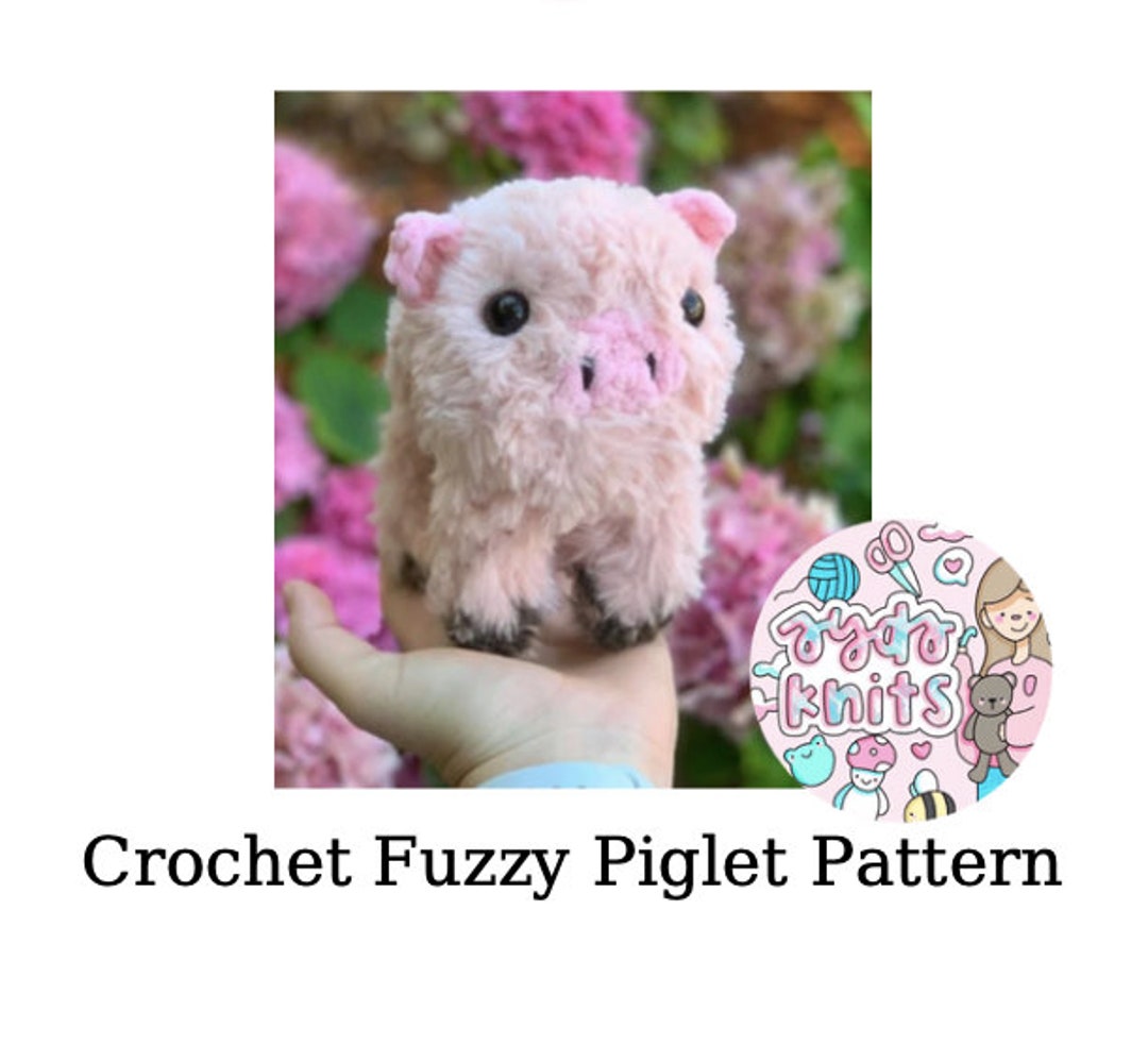 Crochet Fuzzy Piglet Pattern (PDF) - Etsy