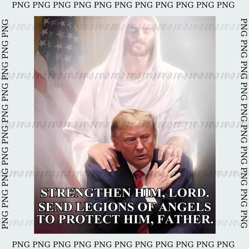Jesus Save Trump Png, Fear Not for I Am With You Trump Png, America Png ...