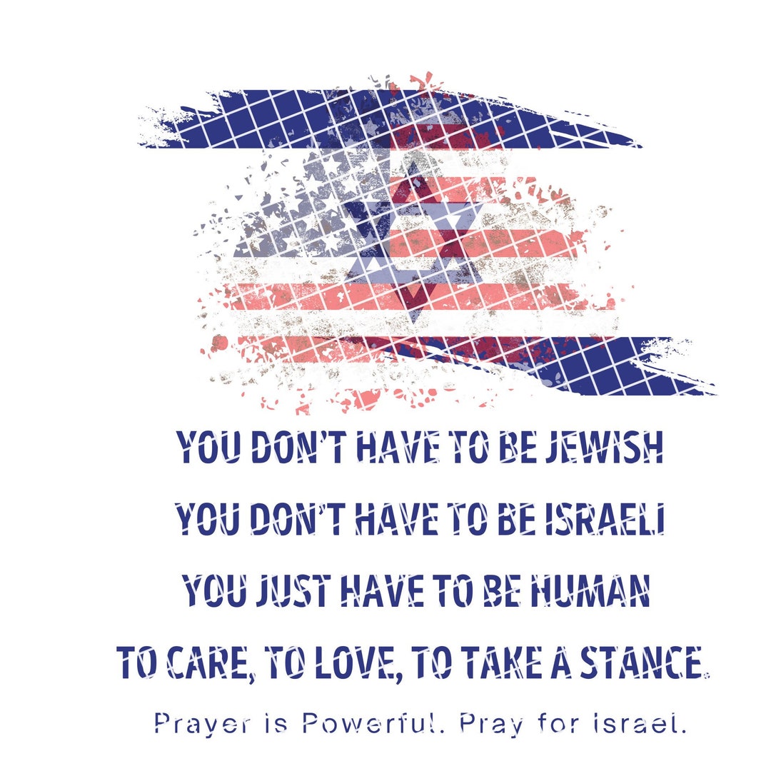 Israel Png Instant Download, Take A Stance, Pray for Israel, Prayer is ...