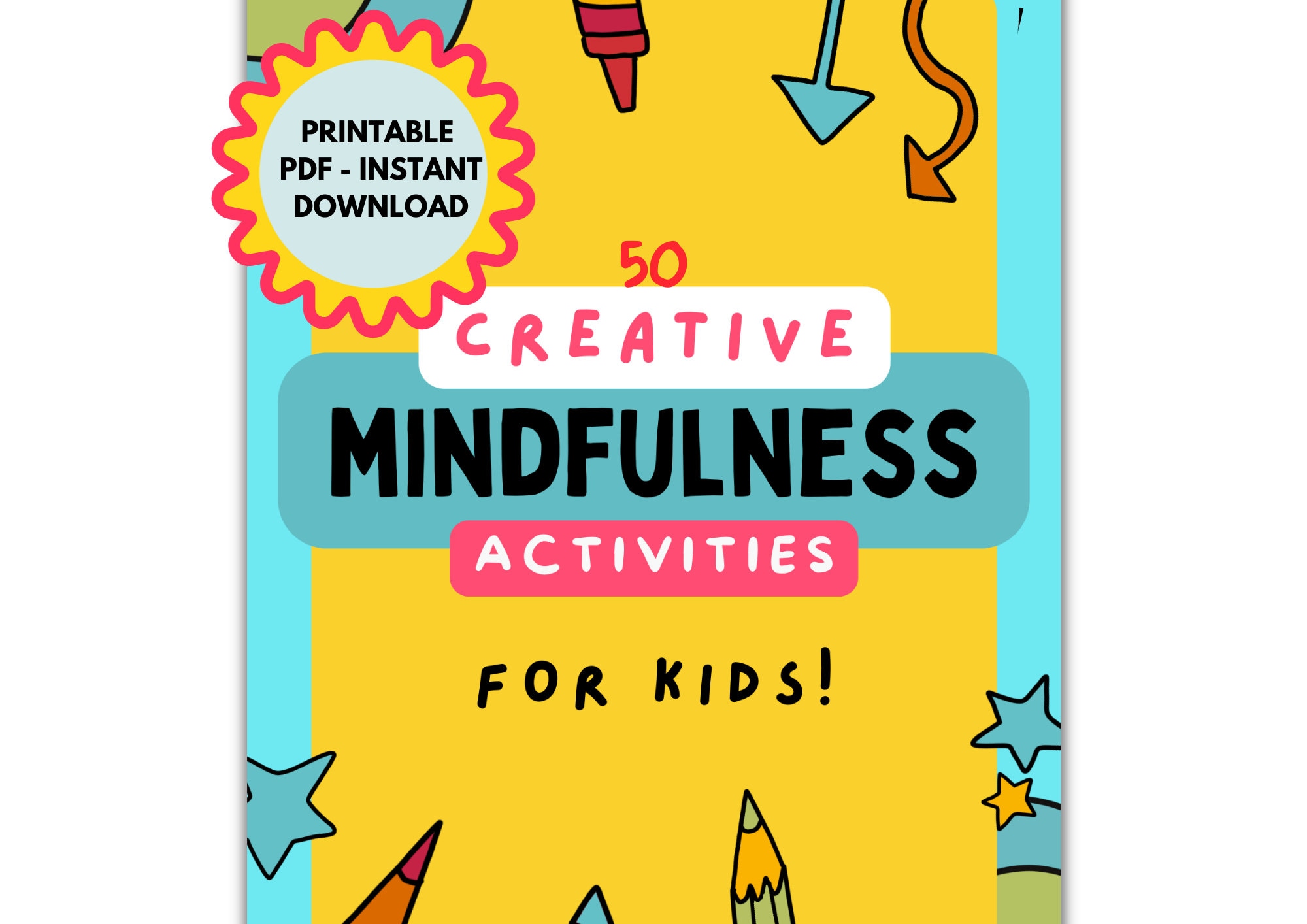 50 Creative Mindfulness Activities for Kids Printable Mindfulness ...