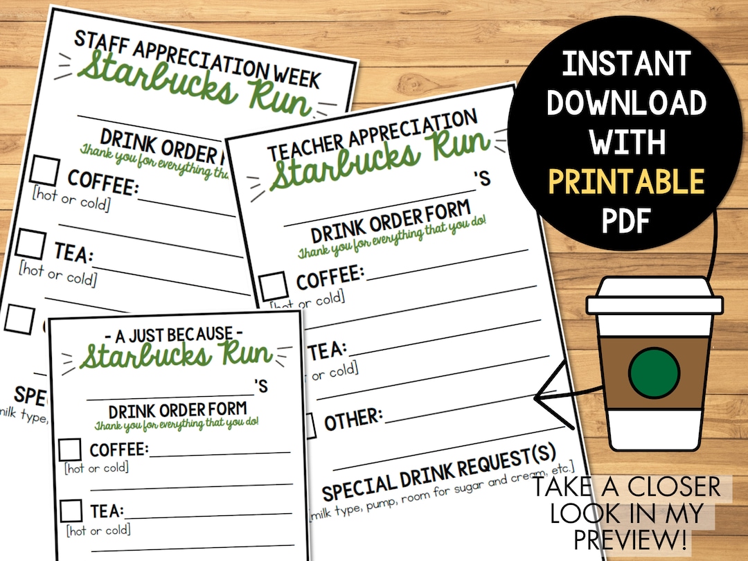 STARBUCKS ORDER FORM | Coffee | Teacher | Staff | Just Because ...