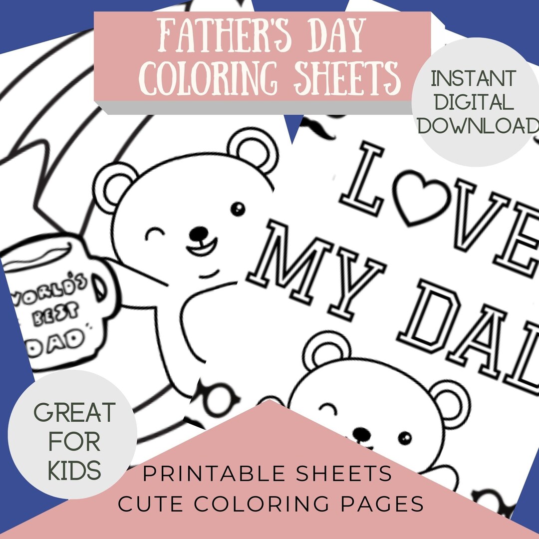 Father's Day Printable Coloring Sheets for a Fun Activity and Gift for ...