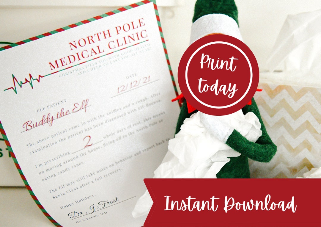 Elf Sick Note Printable | Doctors Orders | Letter From North Pole ...