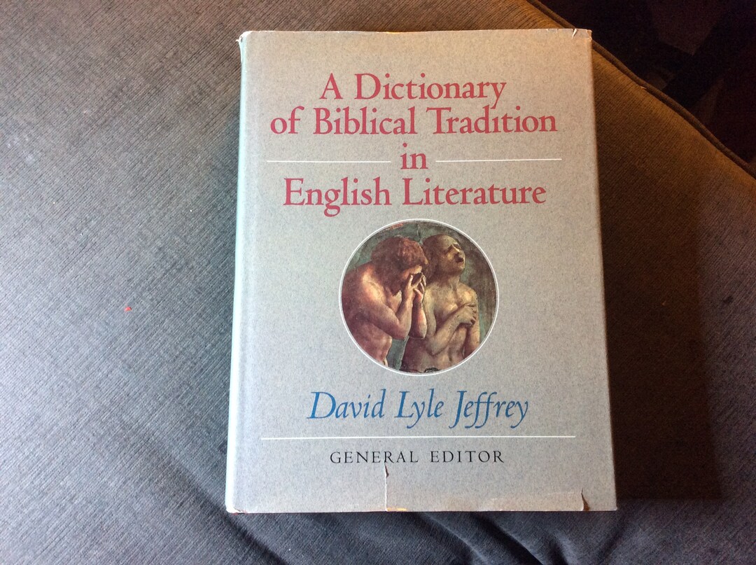 Ein Wörterbuch der biblischen Tradition in der englischen Literatur von ...