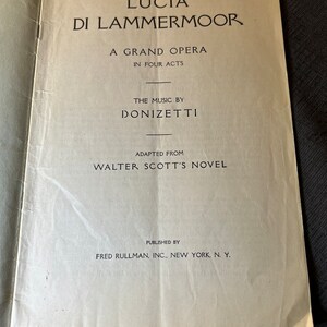 Libretto Metropolitan Opera House “lucia Di Lammermoor” Donizetti-pre ...