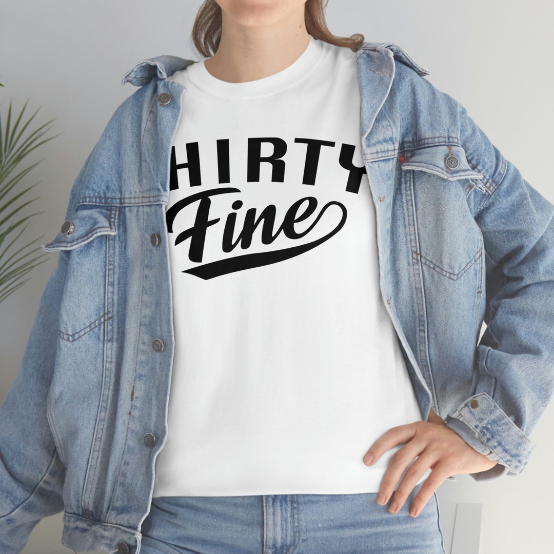 Thirty Fine, 39th Birthday Shirt, Birthday T Shirt, 39th Birthday Gift ...