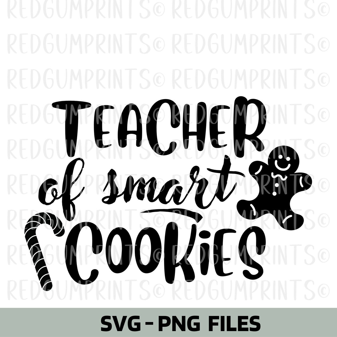 Teacher of Smart Cookies SVG, Cricut Cut Files, Funny Christmas, Cricut ...