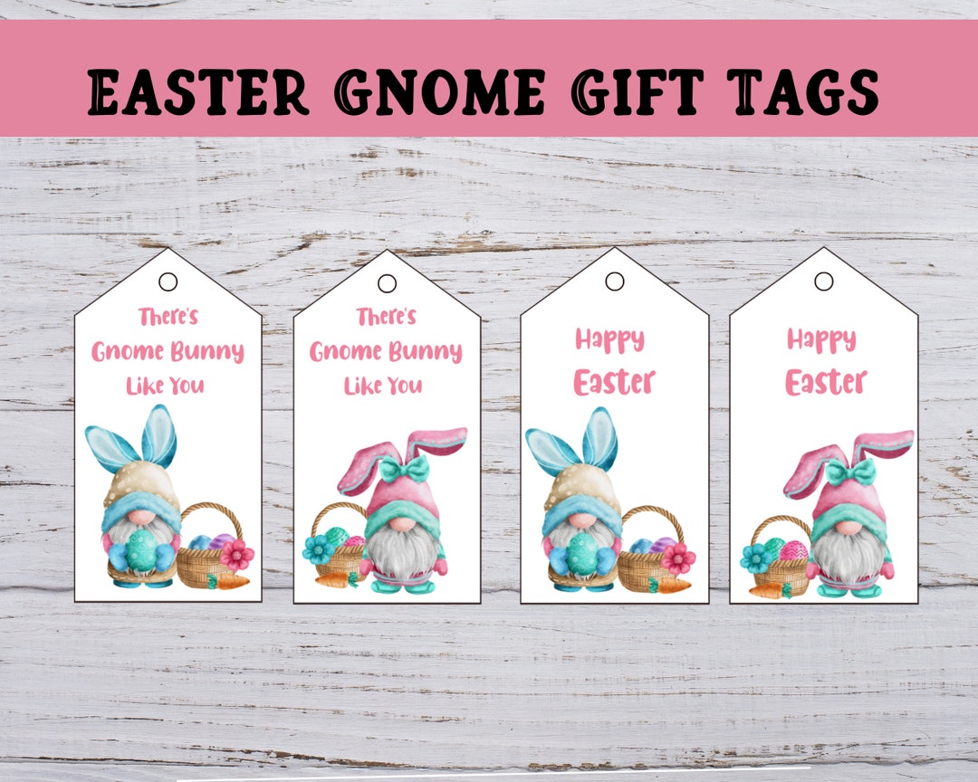 Easter Gnome Gift Tags, Easter Favor Tags, Easter Gift Tags, Easter ...