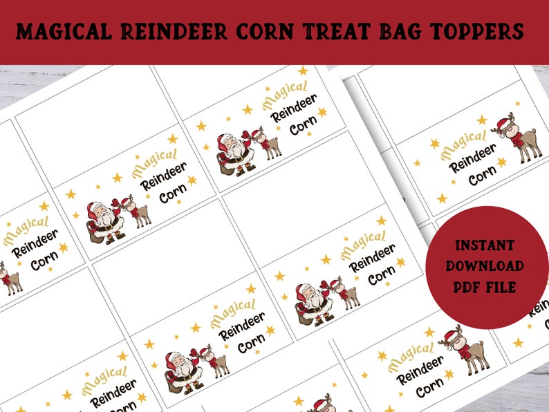 Printable Reindeer Treat Bag Toppers, Magical Reindeer Corn Christmas ...