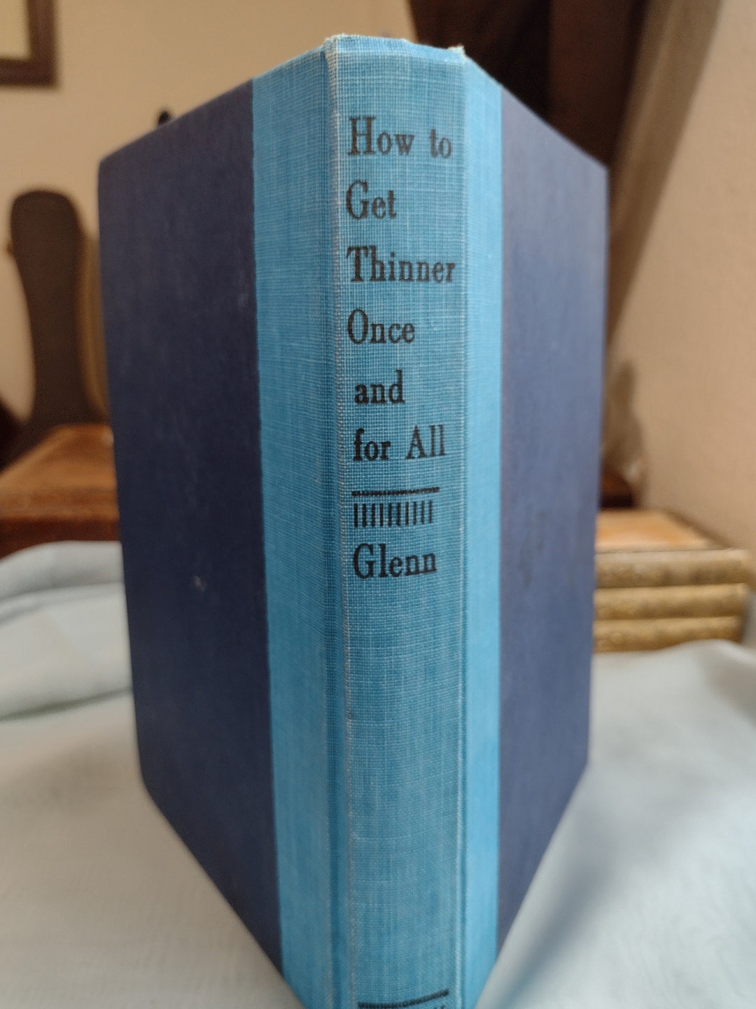 Vintage Hardcover Book How to Get Thinner Once and for All by Morton ...