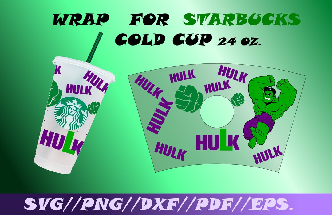 The Hulk Full Wrap Svg, Full Wrap for Starbucks Venti Cold Cup ...