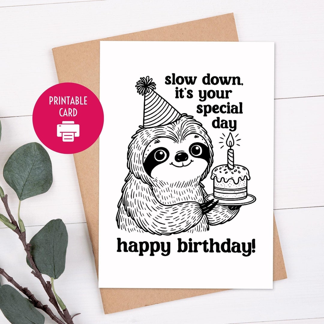 Sloth Birthday Card, Printable Cute Card for Her, Him, Kids, Sister ...