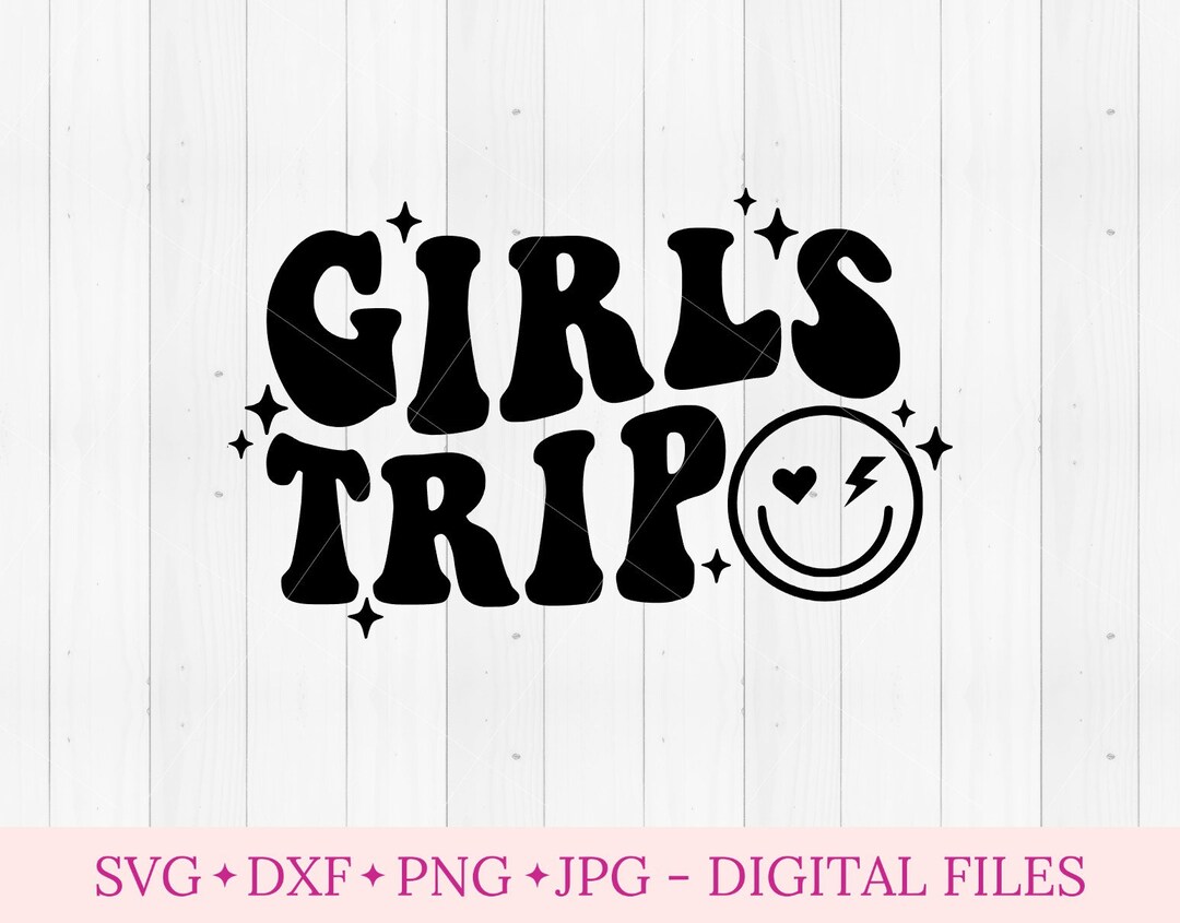 Girls Trip Retro Svg File for Cricut, Girls Trip Cheaper Than Therapy ...